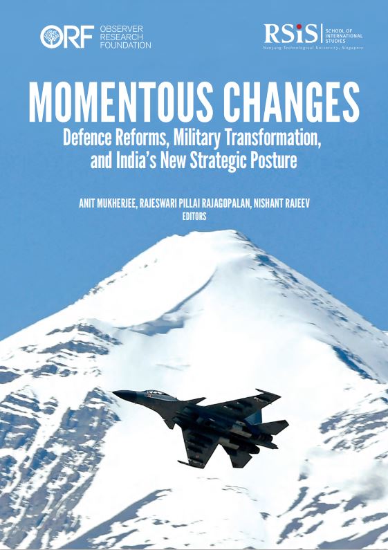 Momentous Changes: Defence Reforms, Military Transformation, and India ...